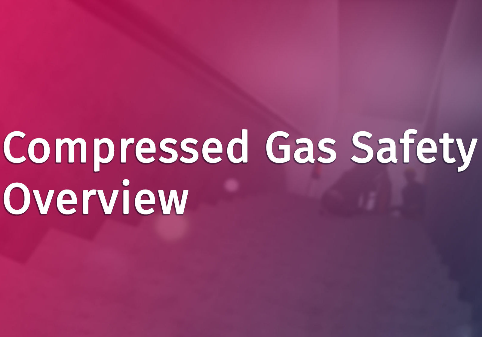 Compressed Gas Safety Overview | HSI | OSHA Compliance | Compressed Gas ...