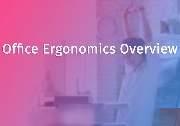 Office Ergonomics Overview | HSI | Workplace Safety | Ergonomics ...