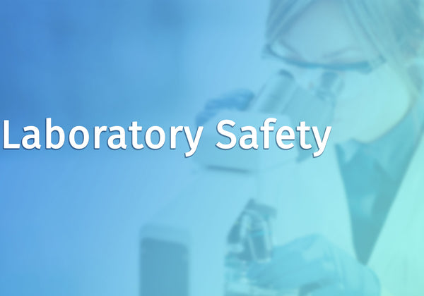 Laboratory Safety | HSI | OSHA Compliance | Lab Safety | Training Network