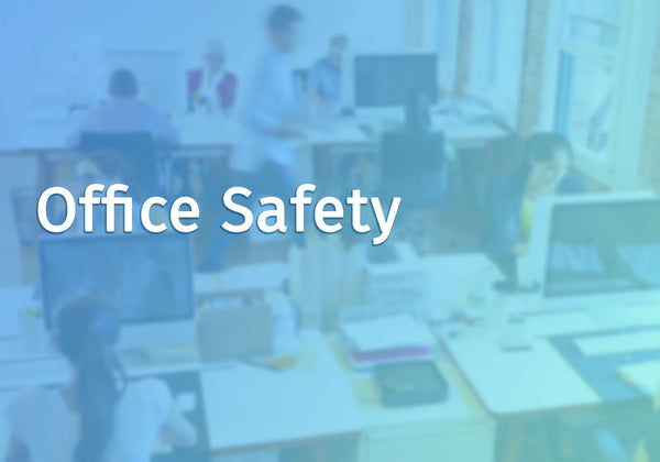 Office Safety | HSI | Workplace Safety | Office Safety | Training Network