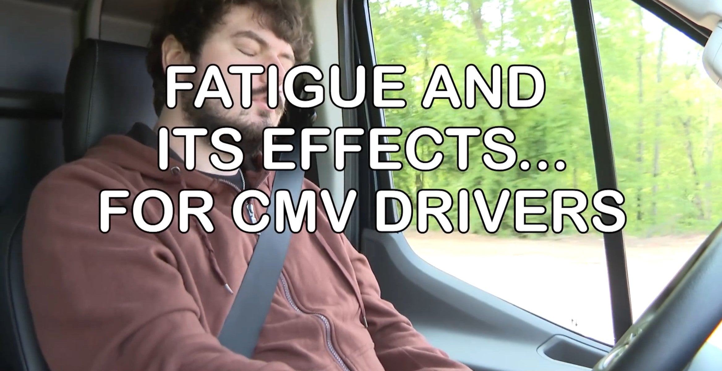 Fatigue and Its Effects for CMV Drivers | Marcom Group | Driving Safety ...