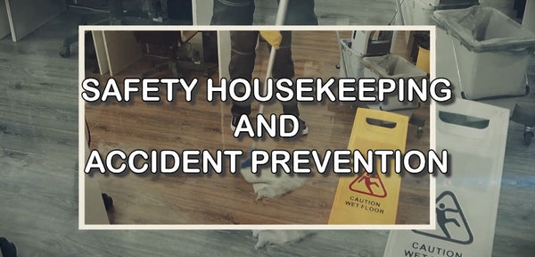 Safety Housekeeping and Accident Prevention | Marcom Group | OSHA ...