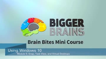 Using Windows 10: Snap, Task View, and Virtual Desktops– Trainery Content