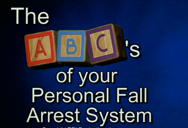 The ABCs of Your Personal Fall Arrest System - Concise– Trainery Content