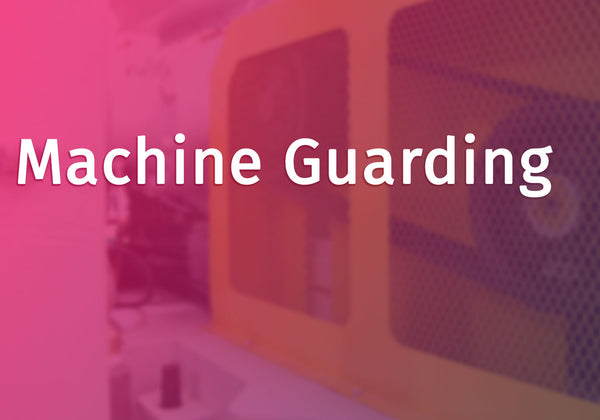 Machine Guarding | HSI | OSHA Compliance | Machine Guarding | Training ...